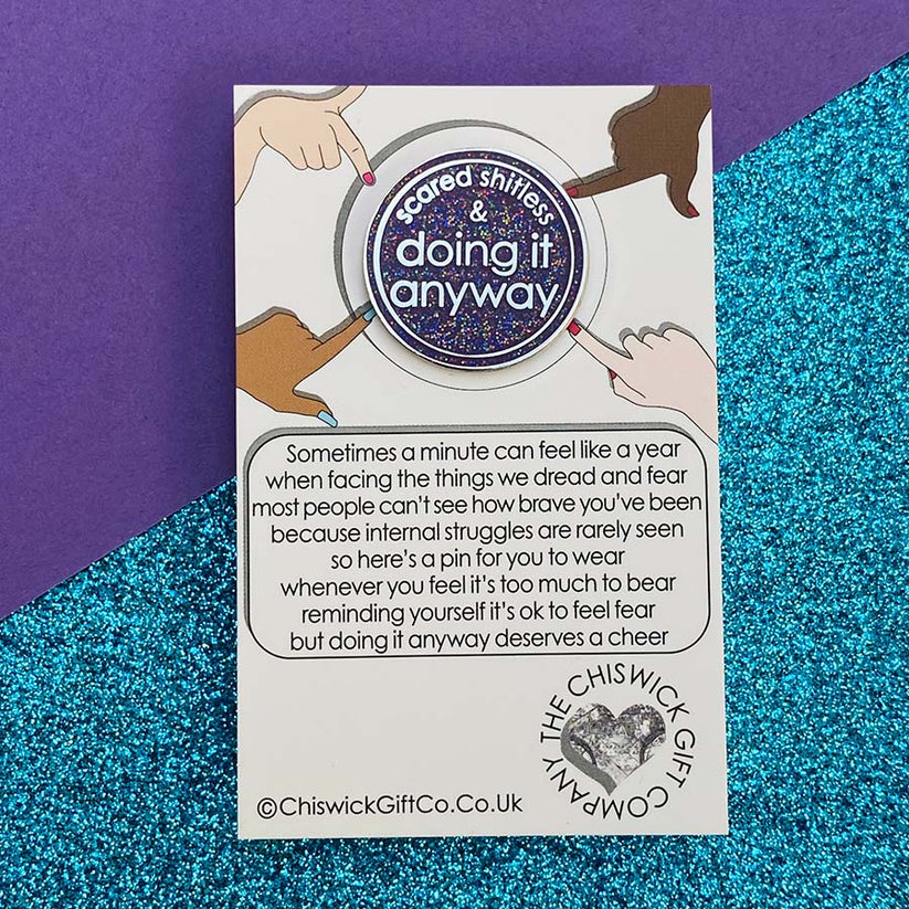 Scared Shitless & Doing It Anyway Enamel Glitter Pin – The Chiswick ...
