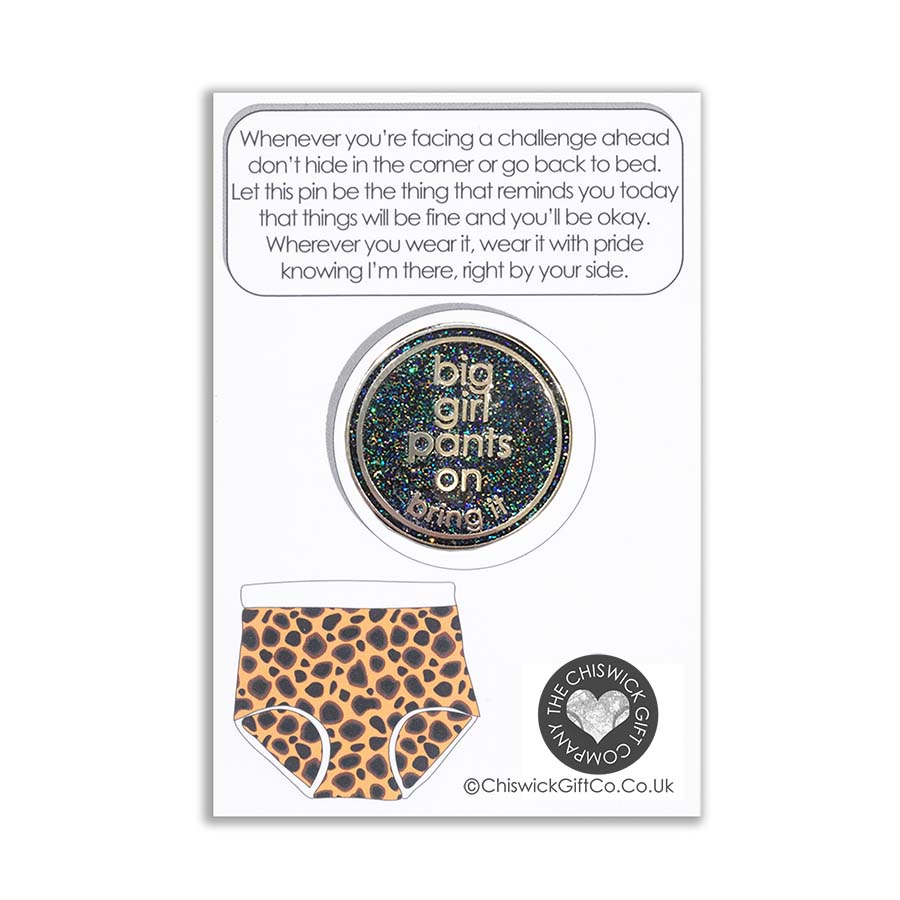 Big Girl Pants Enamel Pin The Chiswick T Company