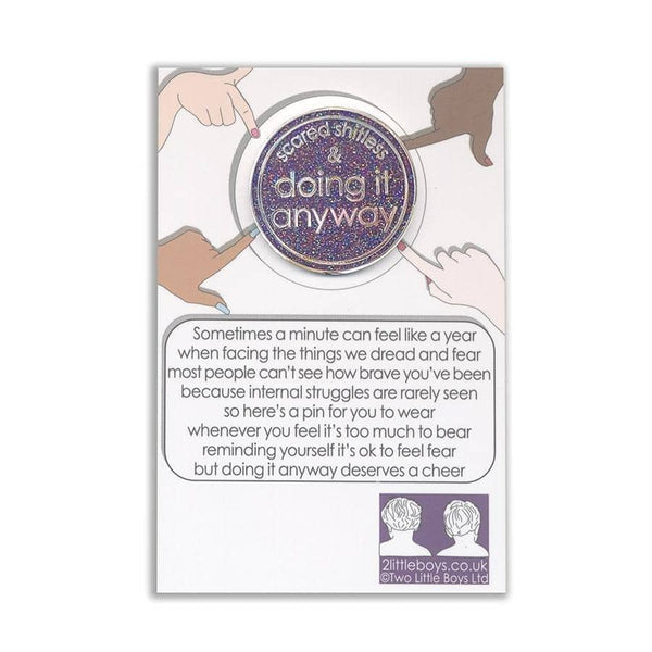 Scared Shitless & Doing It Anyway Enamel Glitter Pin – The Chiswick ...